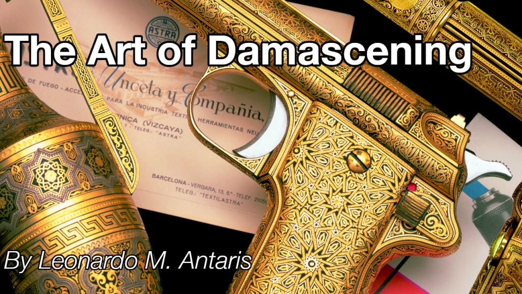Spanish Gold - The Art Of Damascening - Historic Investments