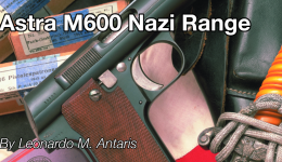 Astra M600 Nazi Range Pistols - Historic Investments